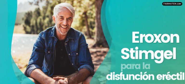 Eroxon Gel para la disfunción eréctil - Farmaten
